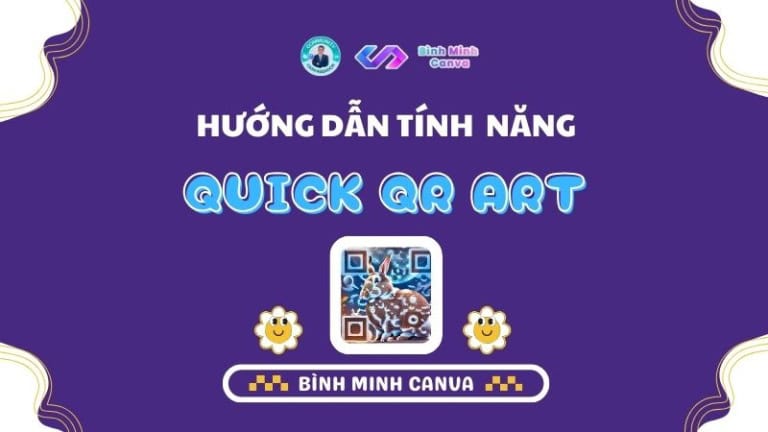 Trải nghiệm tính năng QUICK QR ART trên Canva - Bình Minh Canva
